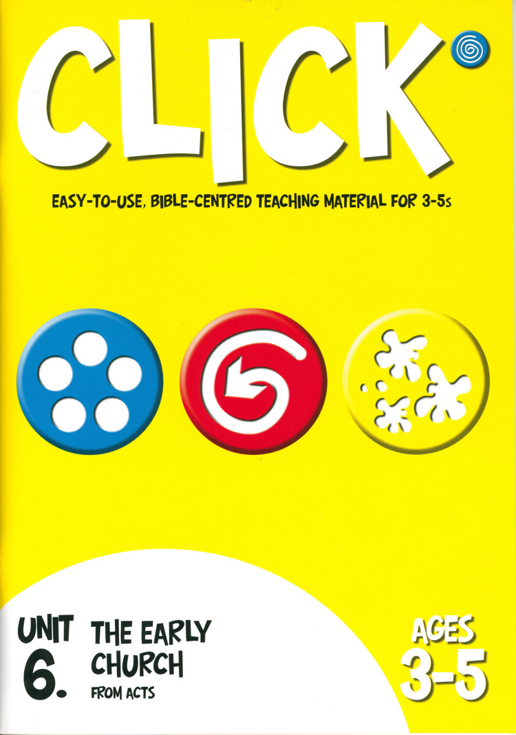 Click Unit 6: 3-5s Leader's Manual - Alison Mitchell | The Good Book ...