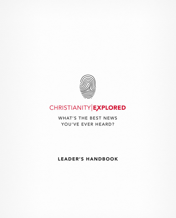 Christianity Explored Leader's Handbook - Rico Tice, Barry Cooper | The ...