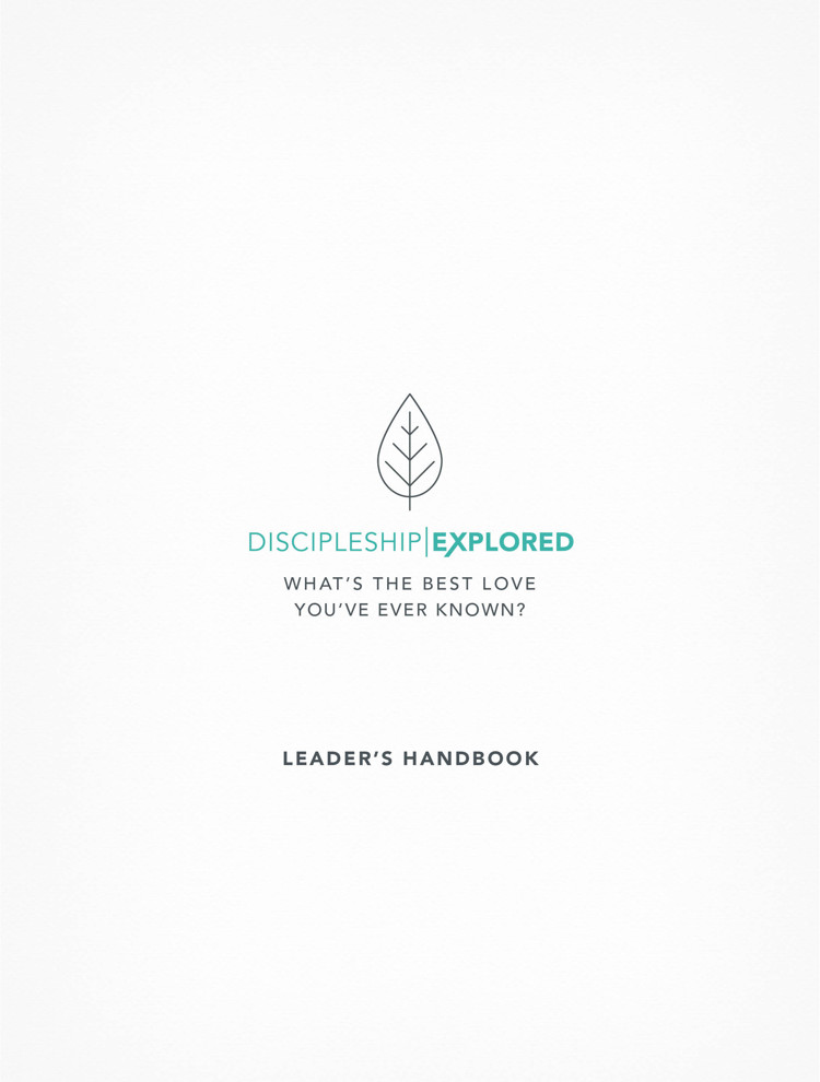 Discipleship Explored Leader's Handbook - Barry Cooper | The Good Book ...