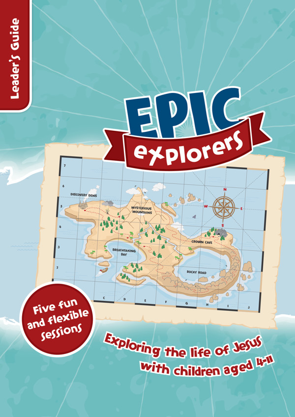 Epic Explorers Leader's Guide - Tamar Pollard, Nate Morgan Locke | The ...