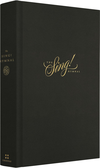 The Sing! Hymnal - Keith and Kristyn Getty | The Good Book Company