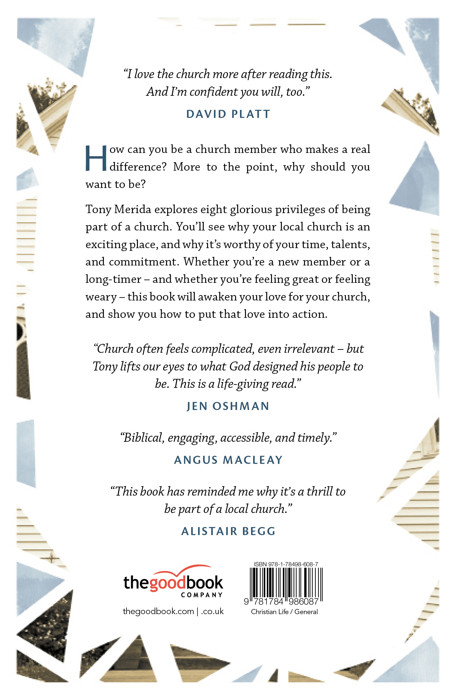 Love Your Church - Tony Merida, Ray Ortlund | The Good Book Company