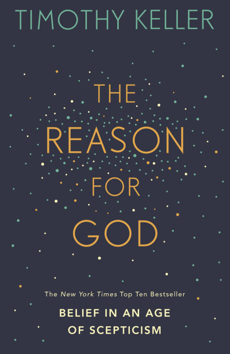 The Reason for God - Timothy Keller | The Good Book Company