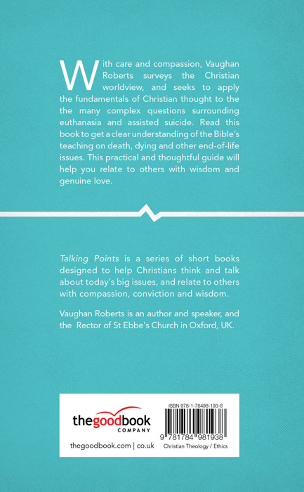 Assisted Suicide - Vaughan Roberts | The Good Book Company
