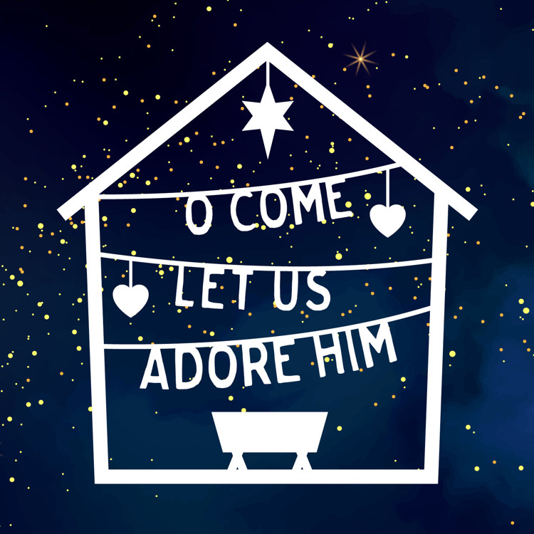 O Come! Let Us Adore Him | The Good Book Company